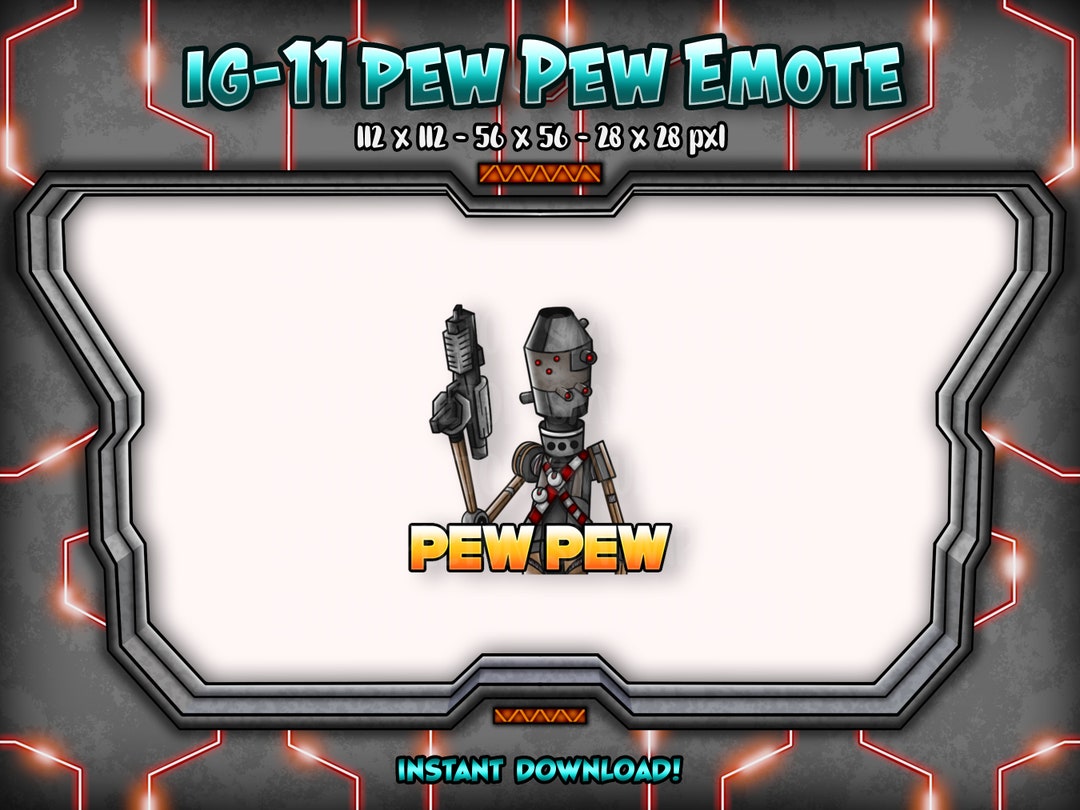 IG-11 Pew Pew Twitch Emote - Etsy