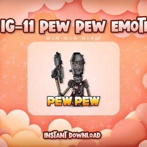 IG-11 Pew Pew Twitch Emote - Etsy