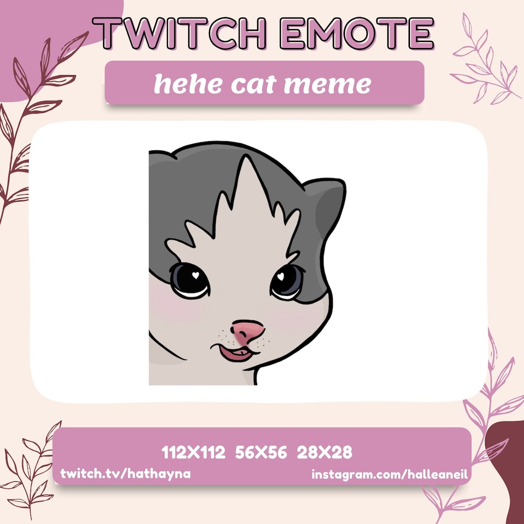 Cat Twitch Emote/hehe Cat Meme Emote/112x112/56x56/28x28 - Etsy Australia