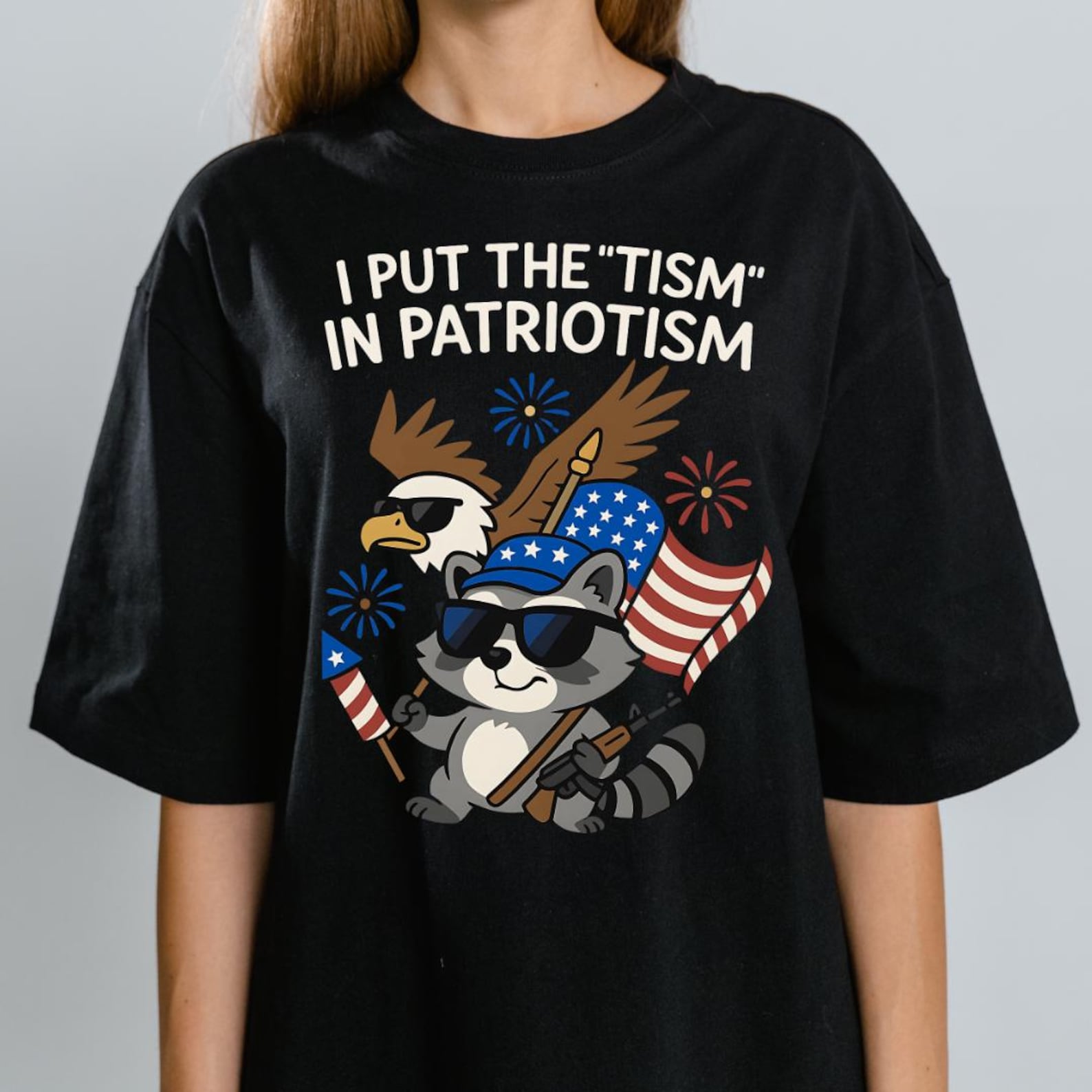 I Put the Tism in Patriotism Shirt, Funny Neurodivergent Patriotic Tee ...