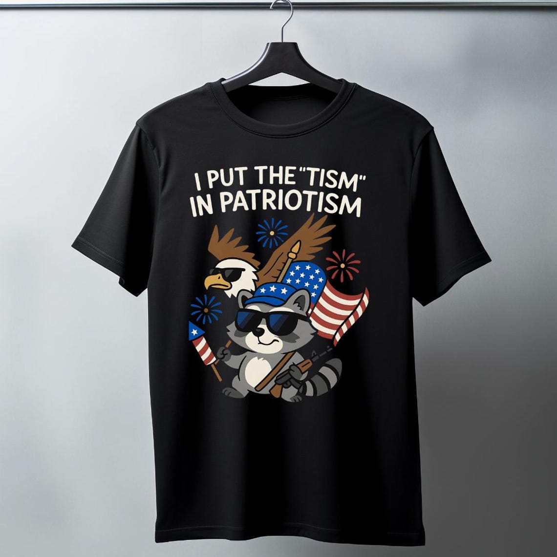 I Put the Tism in Patriotism Shirt, Funny Neurodivergent Patriotic Tee ...