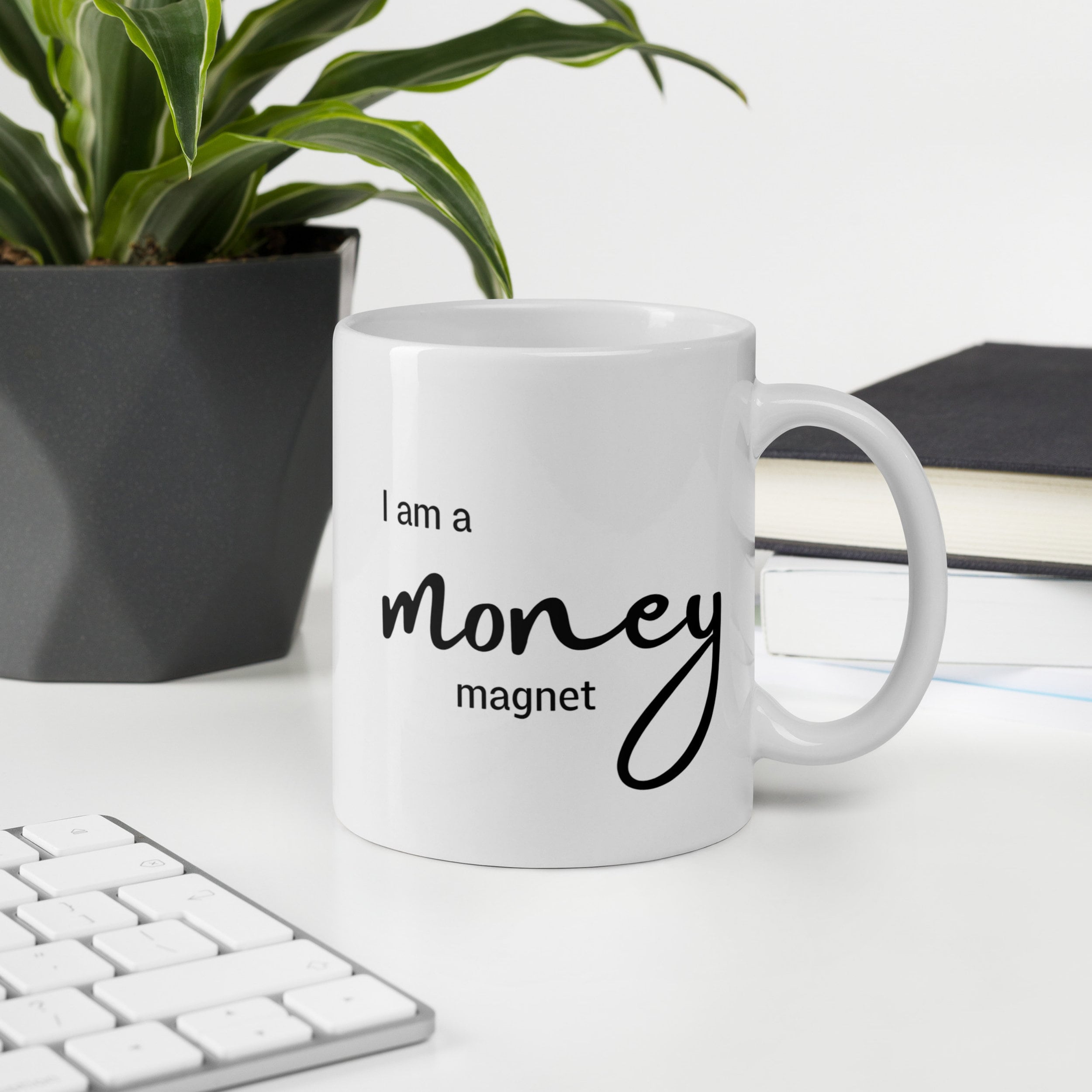 Money Magnet Coffee Mug - Money Magnet - Entrepreneurs - Etsy