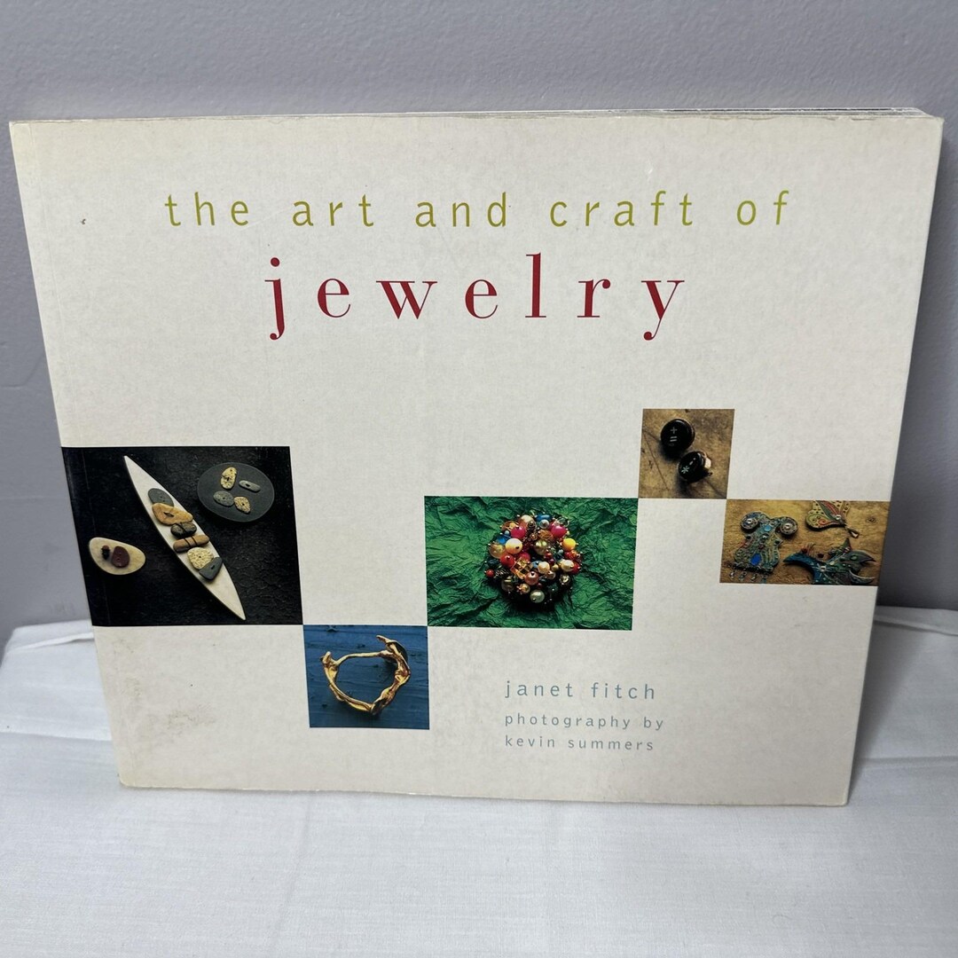 Art and Craft of Jewelry by Janet Fitch (1994, Trade Paperback) Learn ...