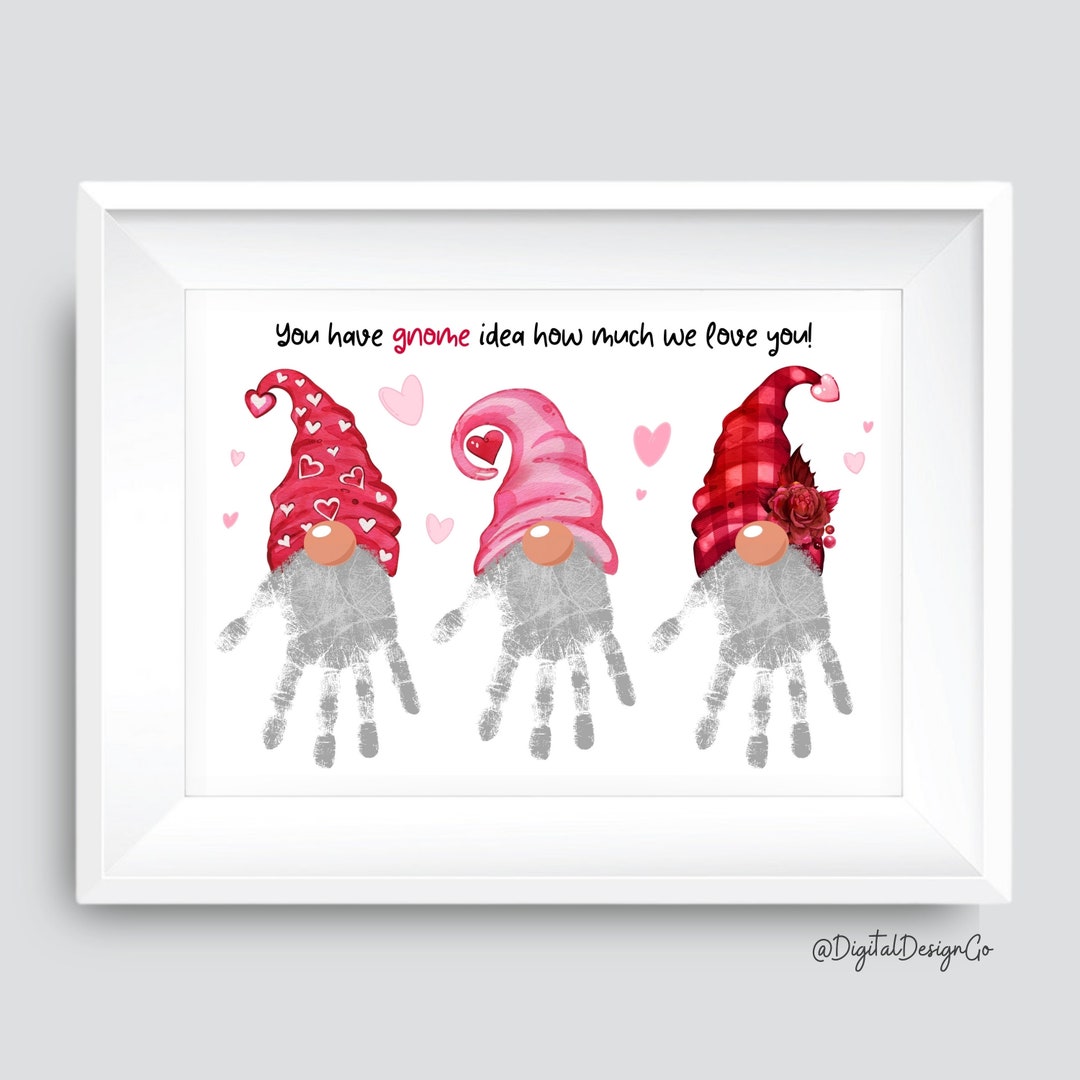 Gnome Handprint, Valentines Day Handprint Craft, You Have Gnome Idea ...