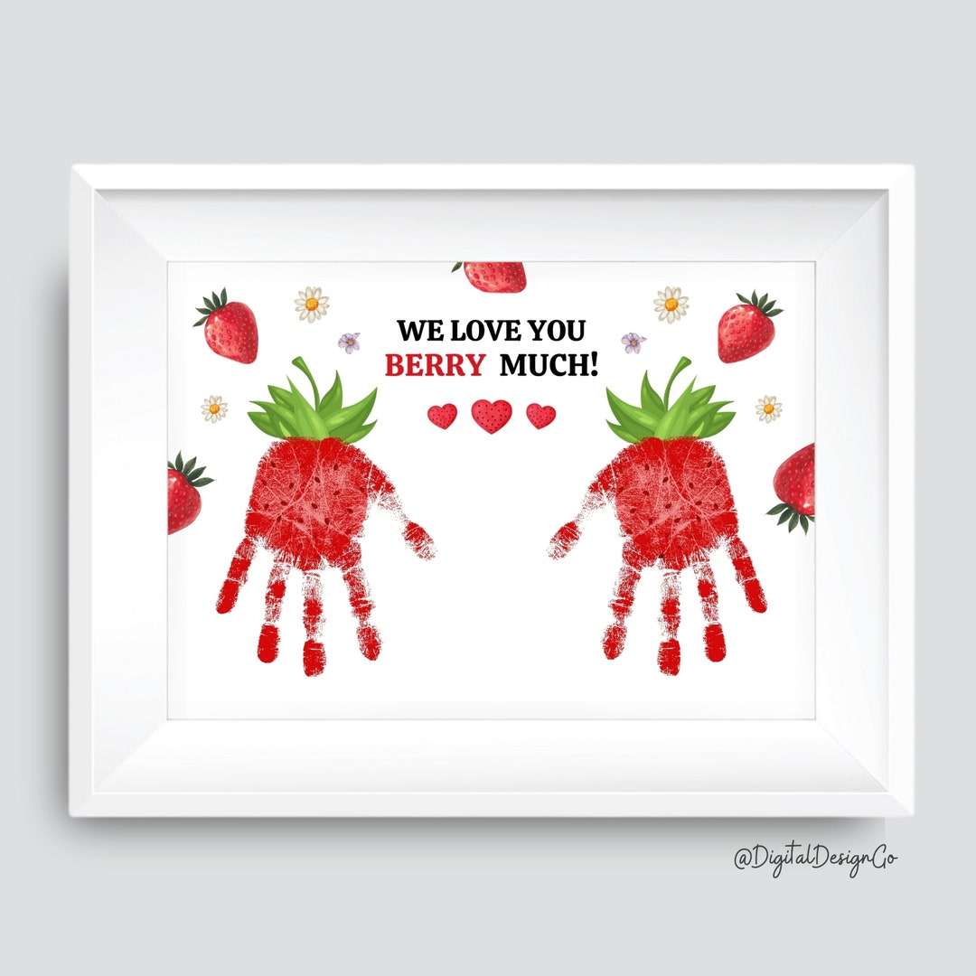 Berry Handprint Art Craft, We Love You Berry Much, Valentines Day ...