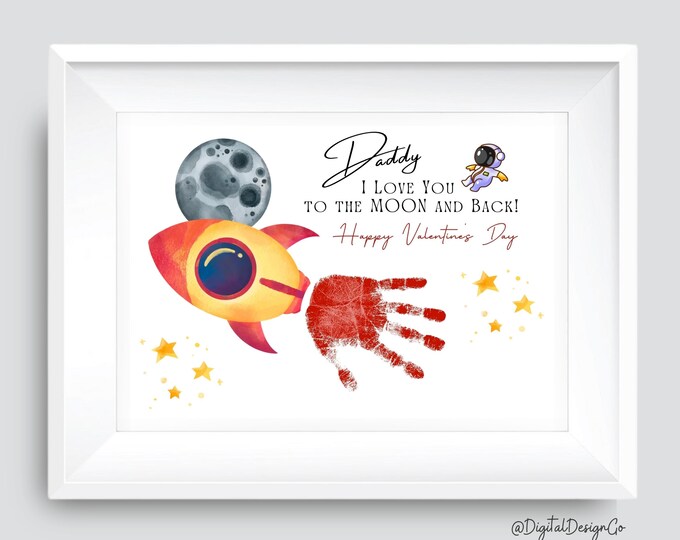 Love You to the Moon and Back / Handprint Art / Rocket Stars / Kids ...