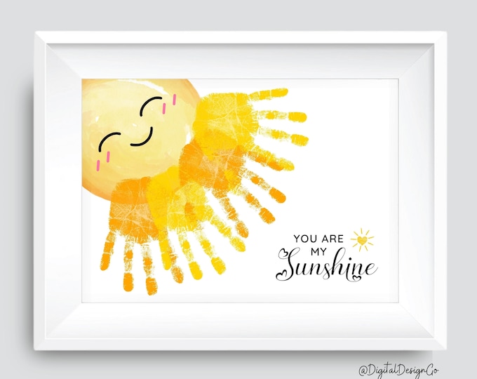 You Are My Sunshine Handprint Art Craft for Kids DIY Hand Print ...
