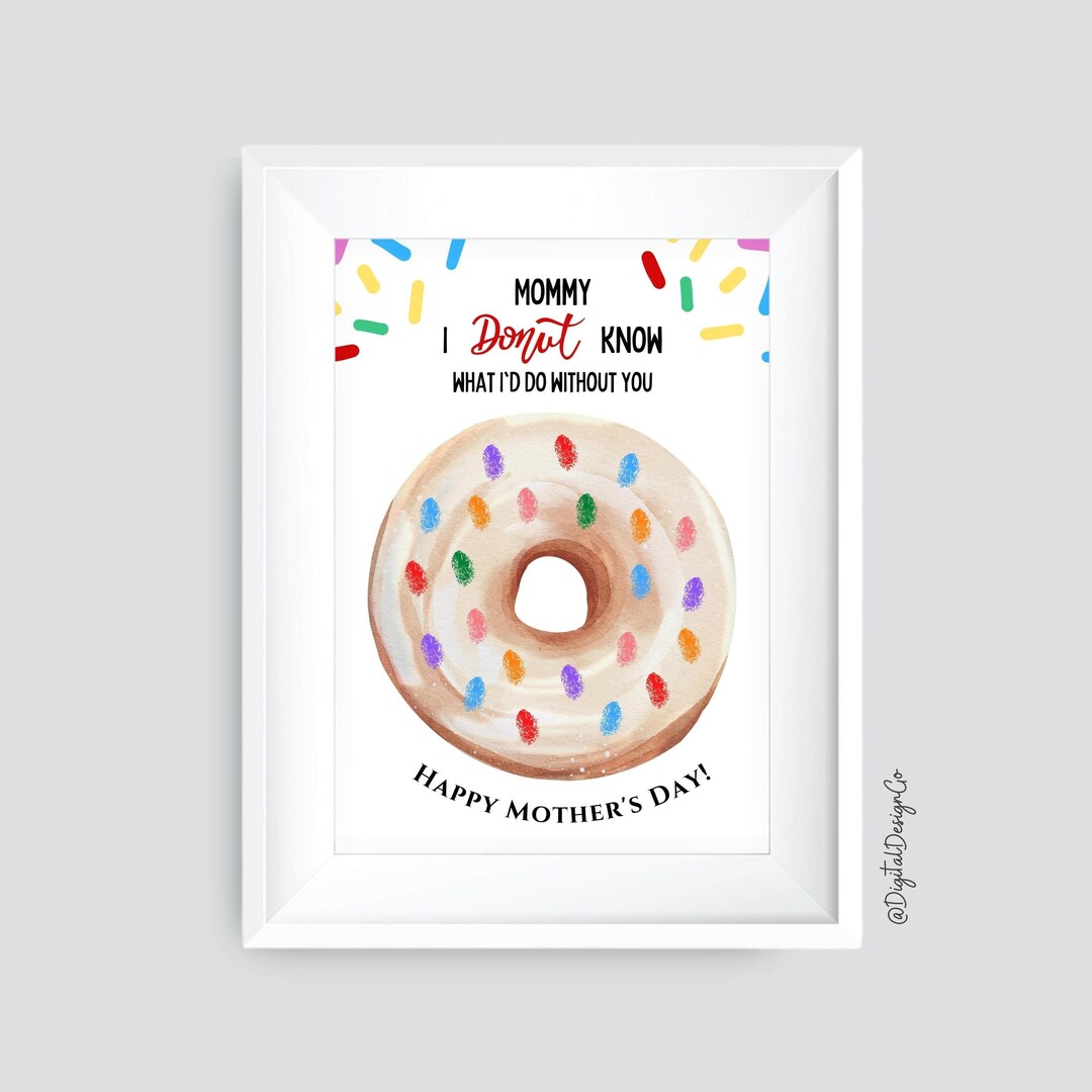 Mothers Day Fingerprint, Happy Mothers Day, Mothers Day Donut Craft for ...
