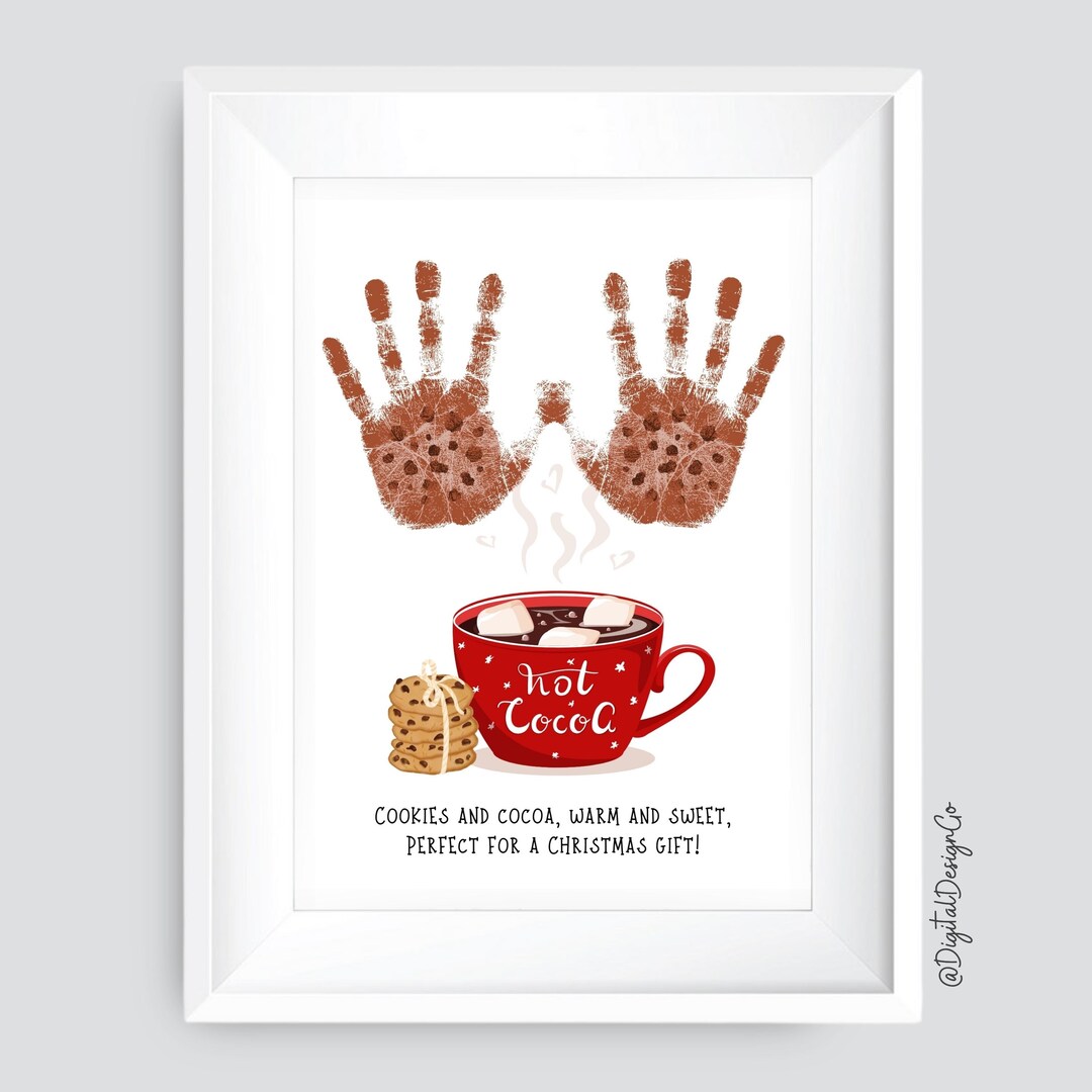 Christmas Cookie Handprint Art / Cookie and Hot Cocoa / Christmas ...