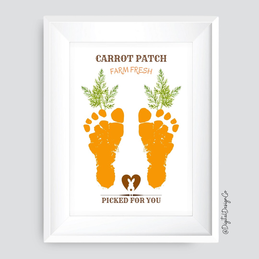 Carrot Patch Farm Fresh, Easter Carrot Footprint Art Craft, Kids Baby ...
