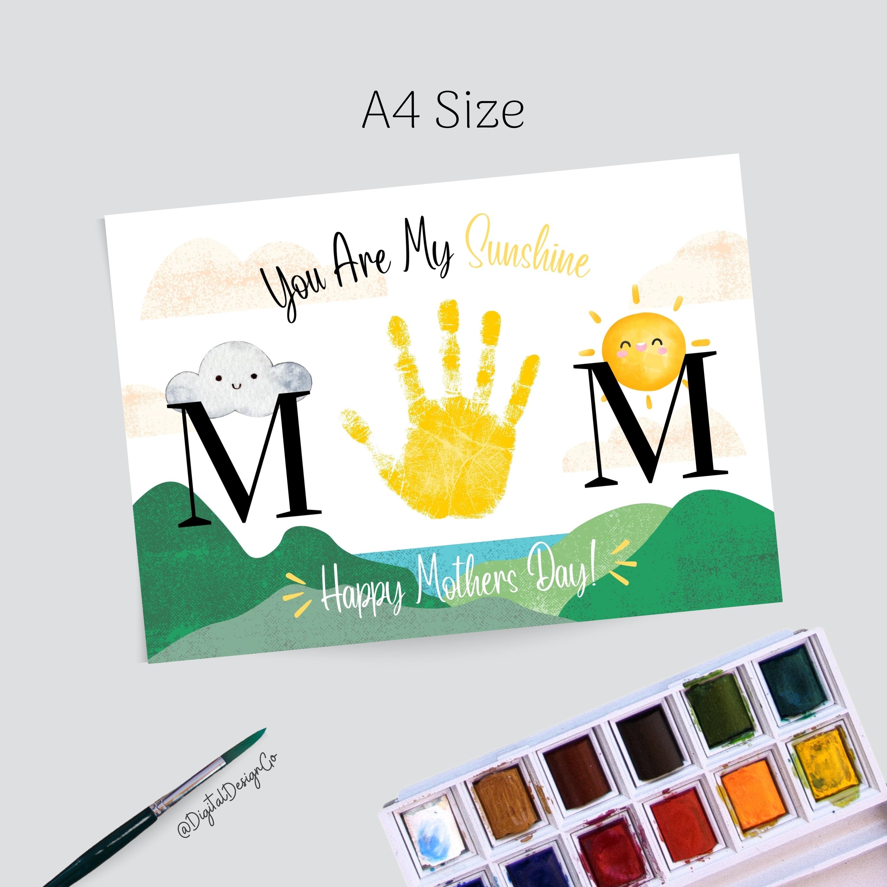 Handprint Art for Mother's Day, You Are My Sunshine Mom, Easy DIY From ...