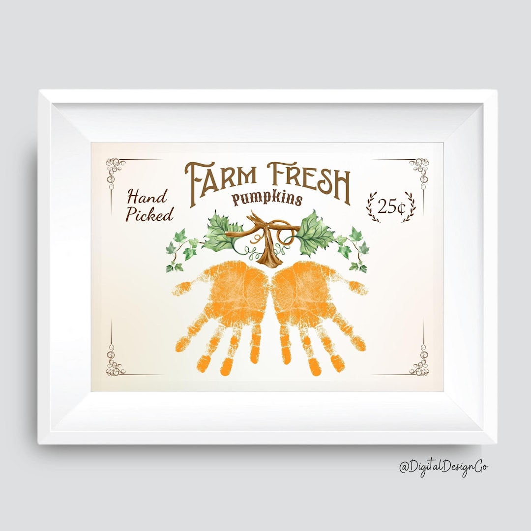 Farm Fresh Pumpkins, Fall Home Decor, Thanksgiving Handprint Art ...