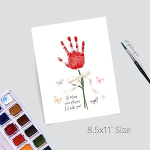 If Moms Were Flowers I'd Pick You, Mother's Day Handprint Art Craft for ...