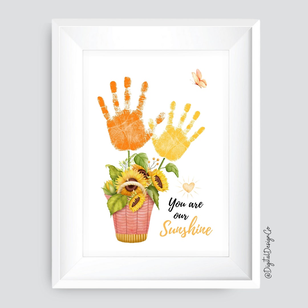 You Are Our Sunshine Handprint Craft, Sunflower Handprint Craft for ...