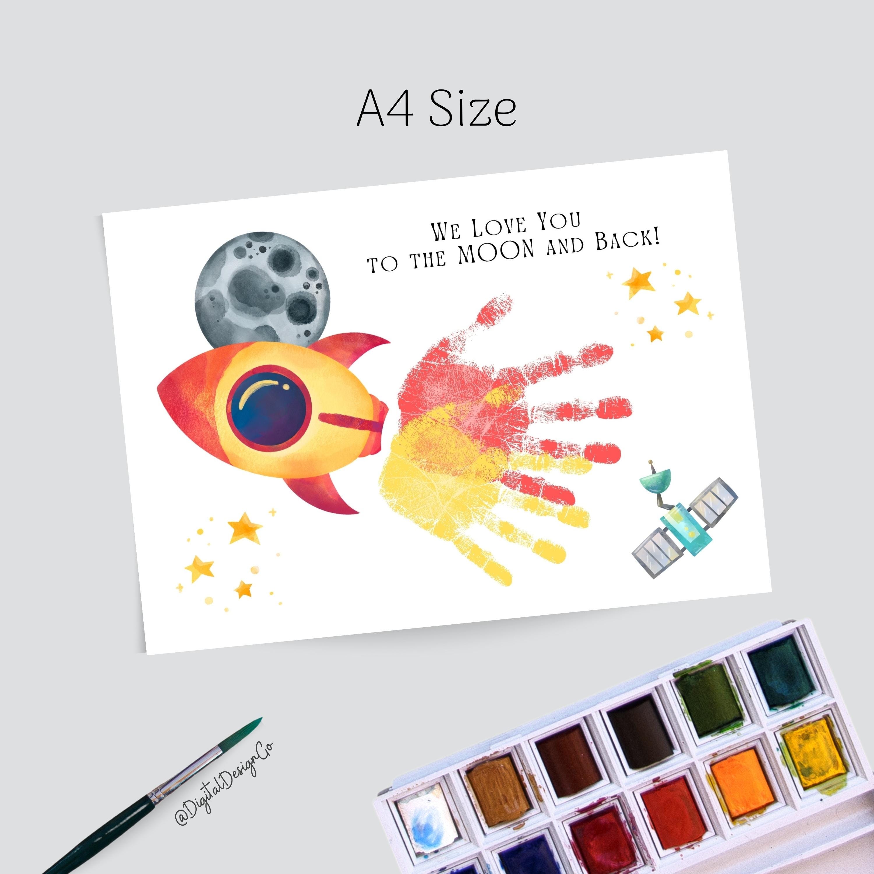 Rocket Handprint Art Craft, We Love You to the Moon and Back, Kids Baby ...