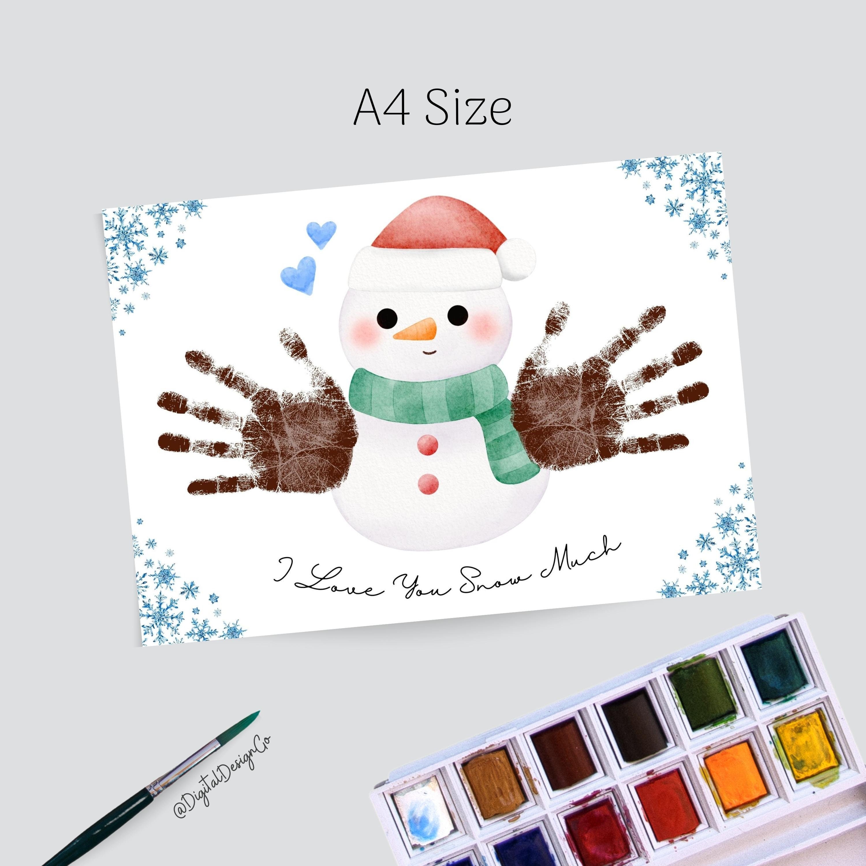 Snowman Handprint Art, I Love You Snow Much, Christmas Winter Handprint ...