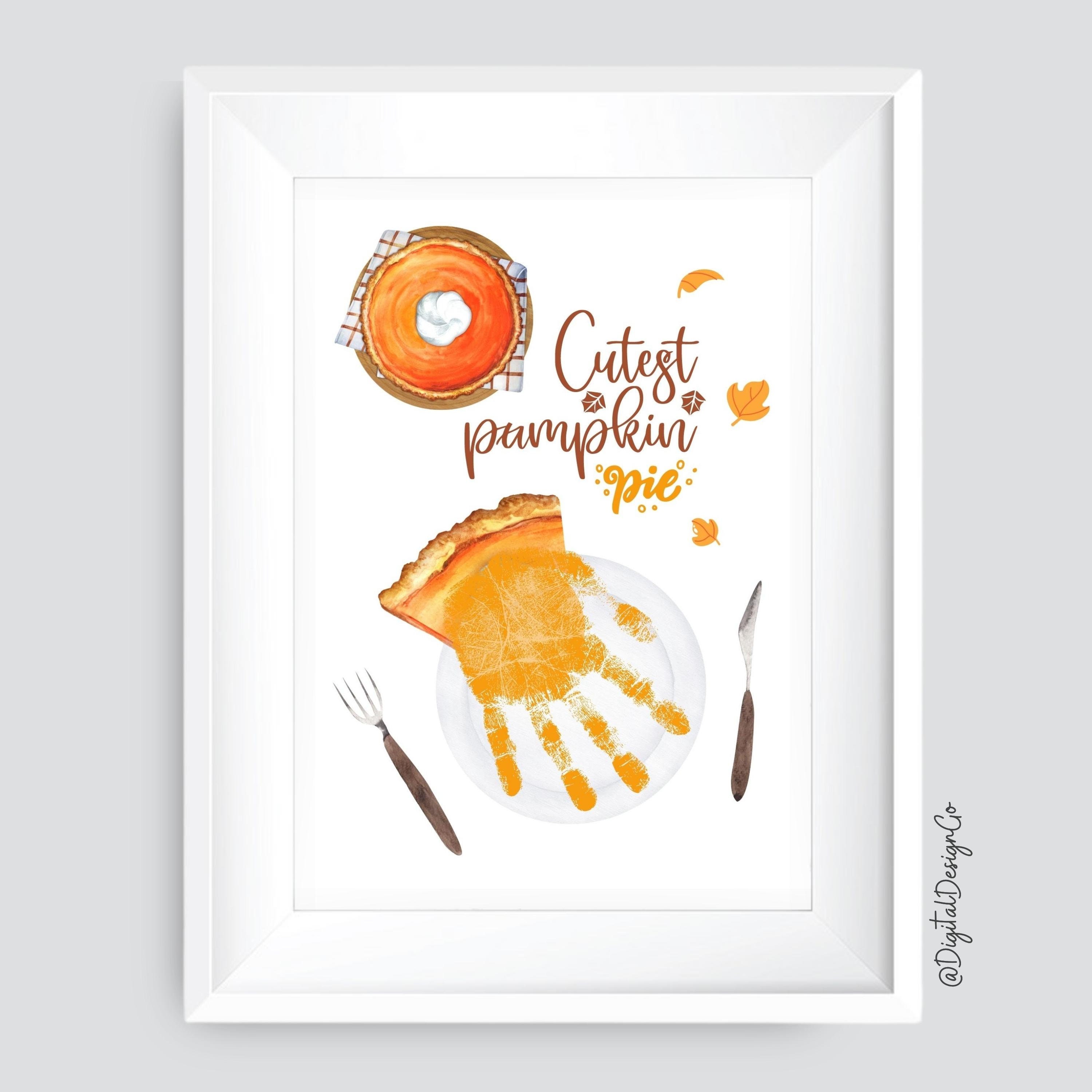 Cutest Pumpkin Pie Handprint Art, Thanksgiving Handprint Craft, Kids ...