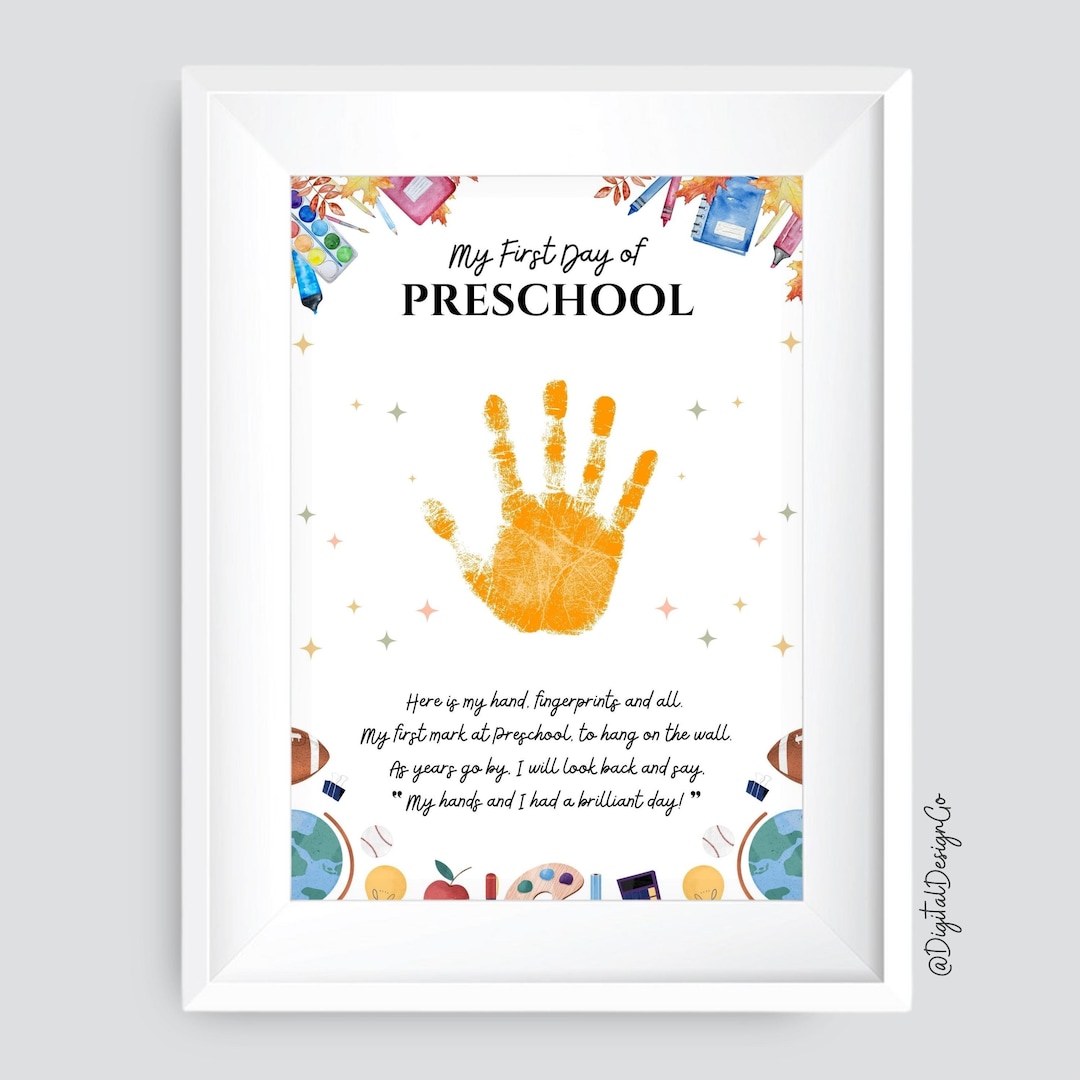 First Day of Preschool Handprint Art, First Day of School Sign, Back to ...