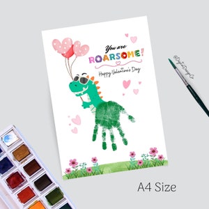 You Are Roarsome Handprint Art Craft, Happy Valentine's Day, Dino Craft ...