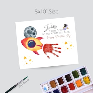 Daddy I Love You to the Moon and Back, Footprint Handprint Art Craft ...
