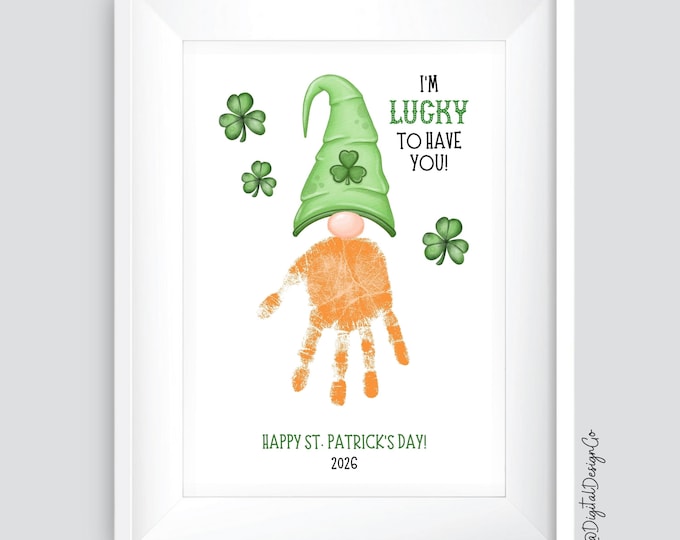 St Patricks Day Handprint Art, I'm Lucky to Have You, Gnome Handprint ...