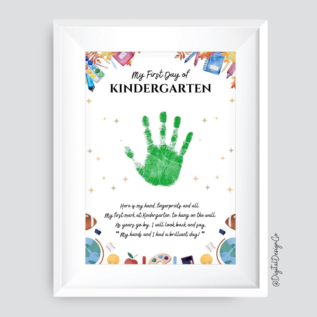 First Day of Kindergarten Handprint Art, First Day of School Sign, Back ...
