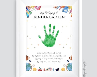 First Day of Kindergarten Handprint Art, Back to School Sign Handprint ...