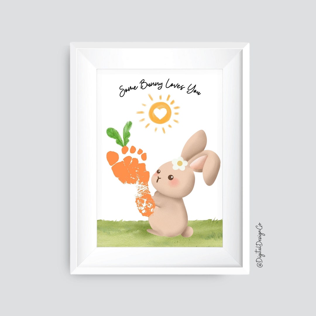 Some Bunny Loves You, Easter Footprint Craft, Carrot Footprint Feet Art ...