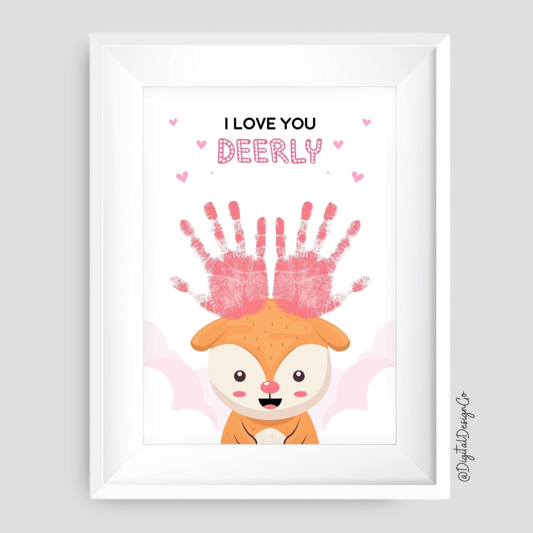 Valentines Day Handprint Art, I Love You Deerly, Deer Handprint Craft ...