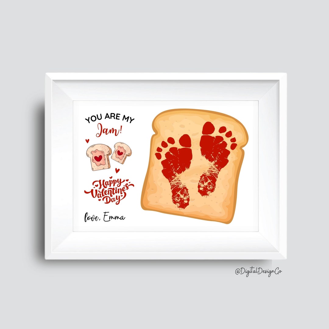 Happy Valentine's Day, You Are My Jam Handprint Footprint Art Craft ...