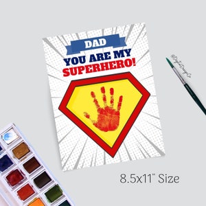 Dad You Are My Superhero, Fathers Day, Superhero Handprint Craft, Kids ...
