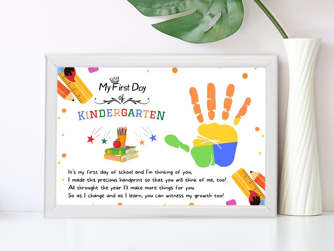 My First Day of Kindergarten Handprint Art, Back to School Poem, DIY ...