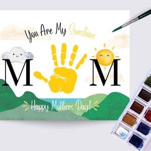 Handprint Art for Mother's Day, You Are My Sunshine Mom, Easy DIY From ...
