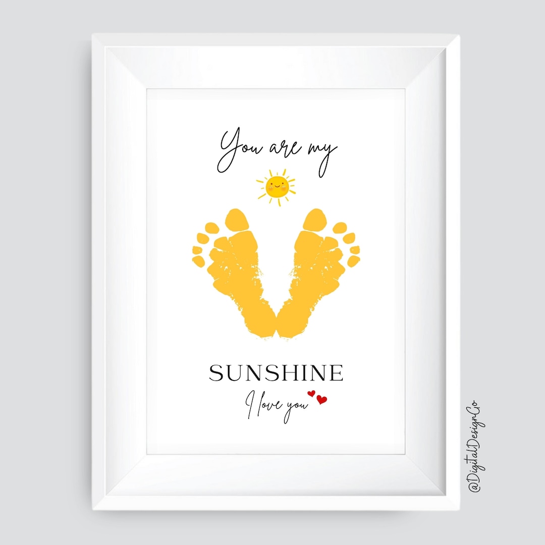 Handprint Footprint Art, You Are My Sunshine, Kids Baby Toddler, Memory ...
