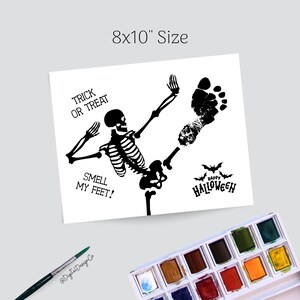 Halloween Footprint Art, Skeleton, Trick or Treat Smell My Feet ...