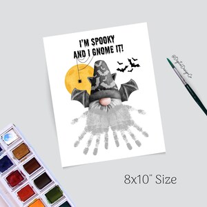 Halloween Gnome Handprint Art Craft, I’m Spooky and I Gnome It ...