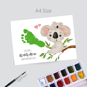 You Are A Koality Mom, Happy Mother's Day, Koala Footprint Art Craft ...