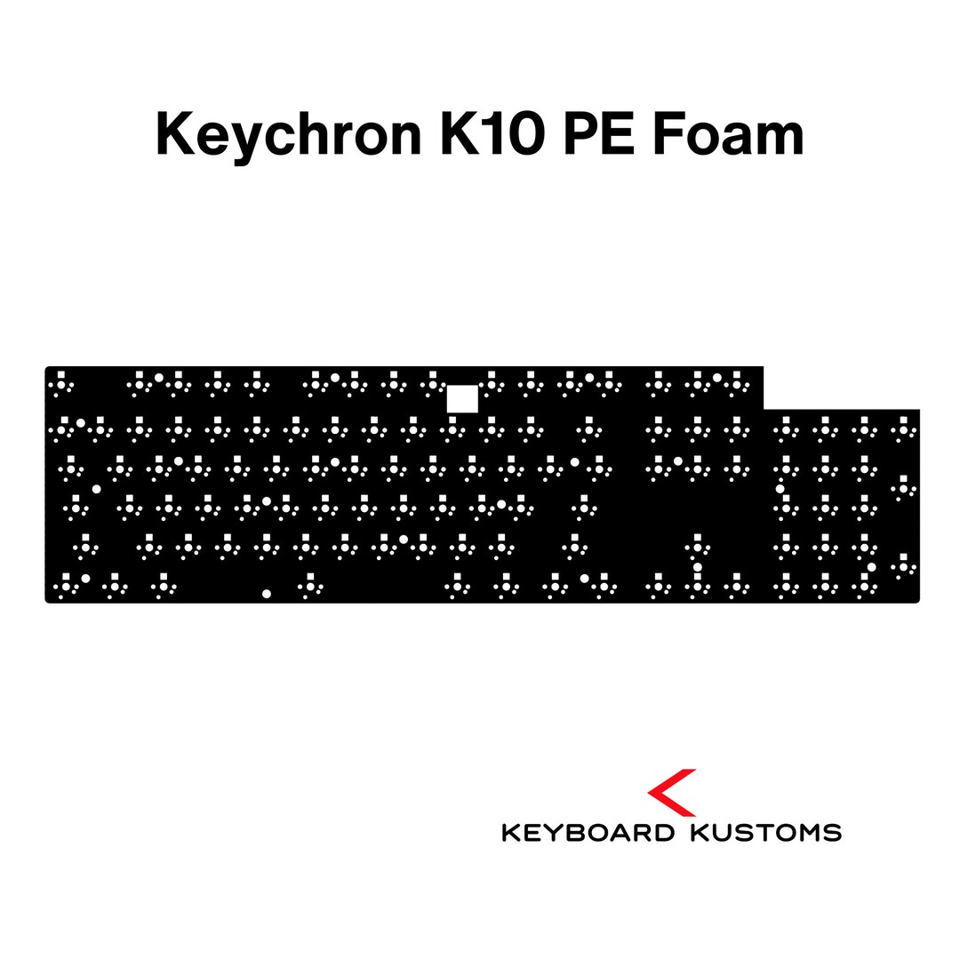 Keychron K10 PE Foam - Etsy