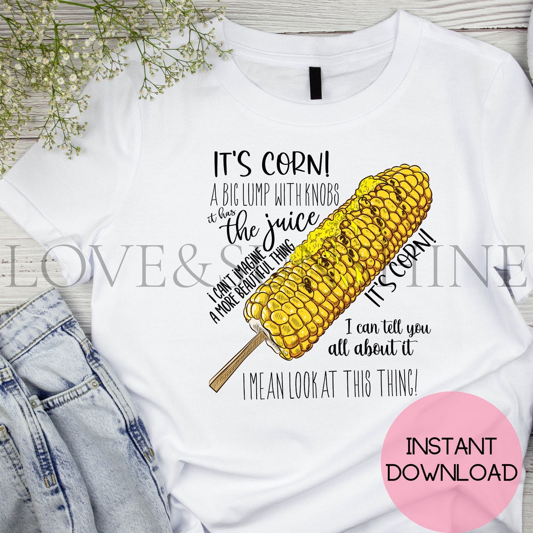 It's Corn Digital Download ONLY, PNG, Instant Download, Digital File - Etsy