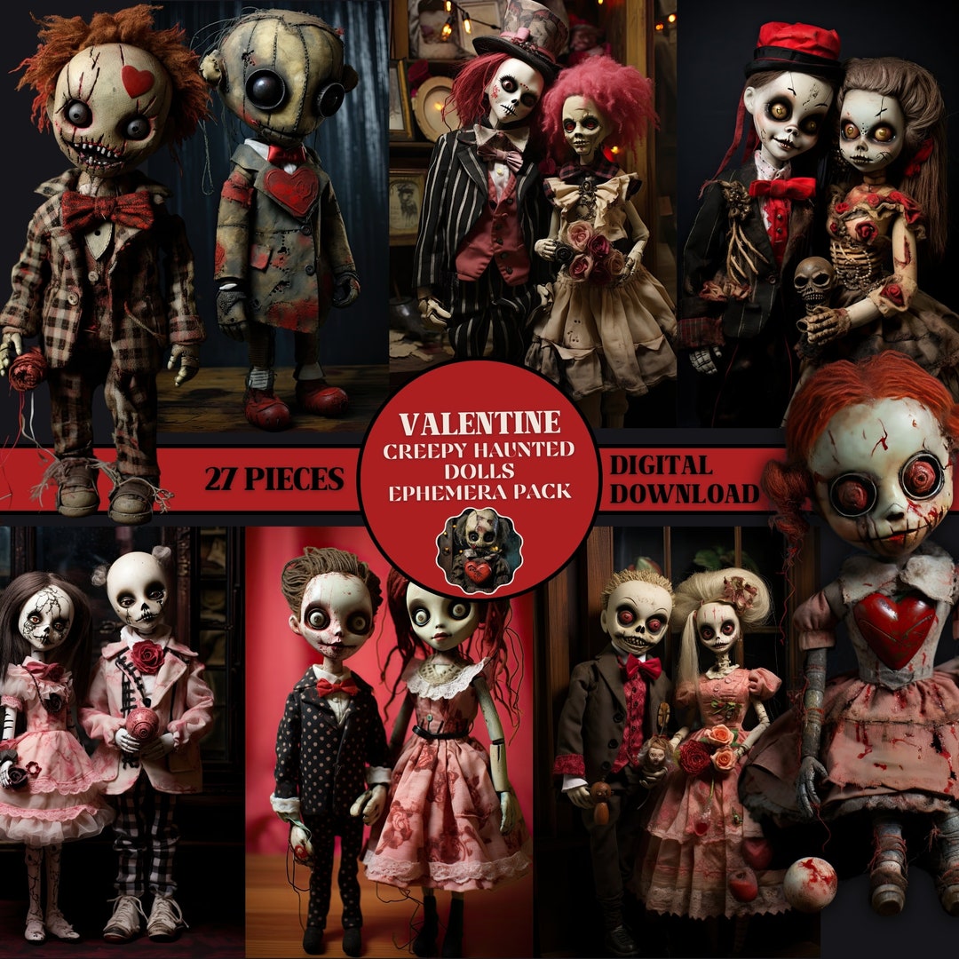 VALENTINE Creepy Haunted Dolls Ephemera Pack Creepy Junk Journal Pages ...
