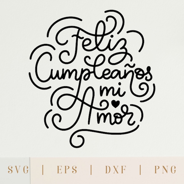 Feliz Cumpleanos Mi Amor Etsy 