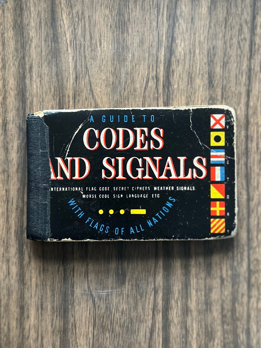 Vintage 1942 WWII Era A Guide to Codes and Signals International Flag ...