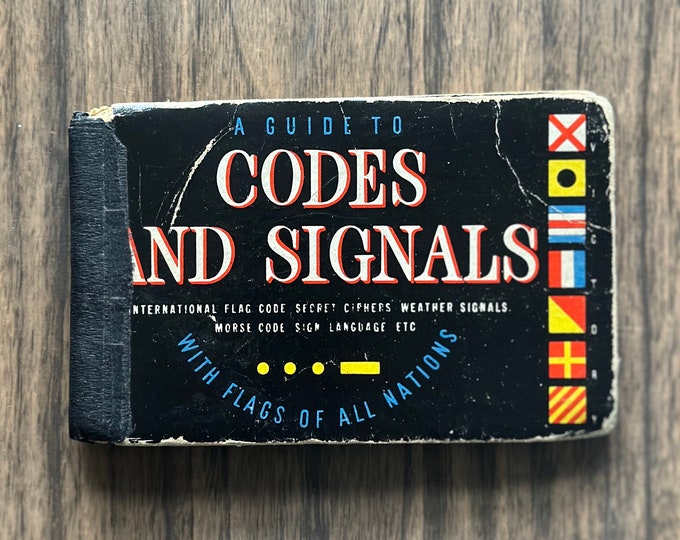 Vintage 1942 WWII Era A Guide to Codes and Signals | International Flag ...