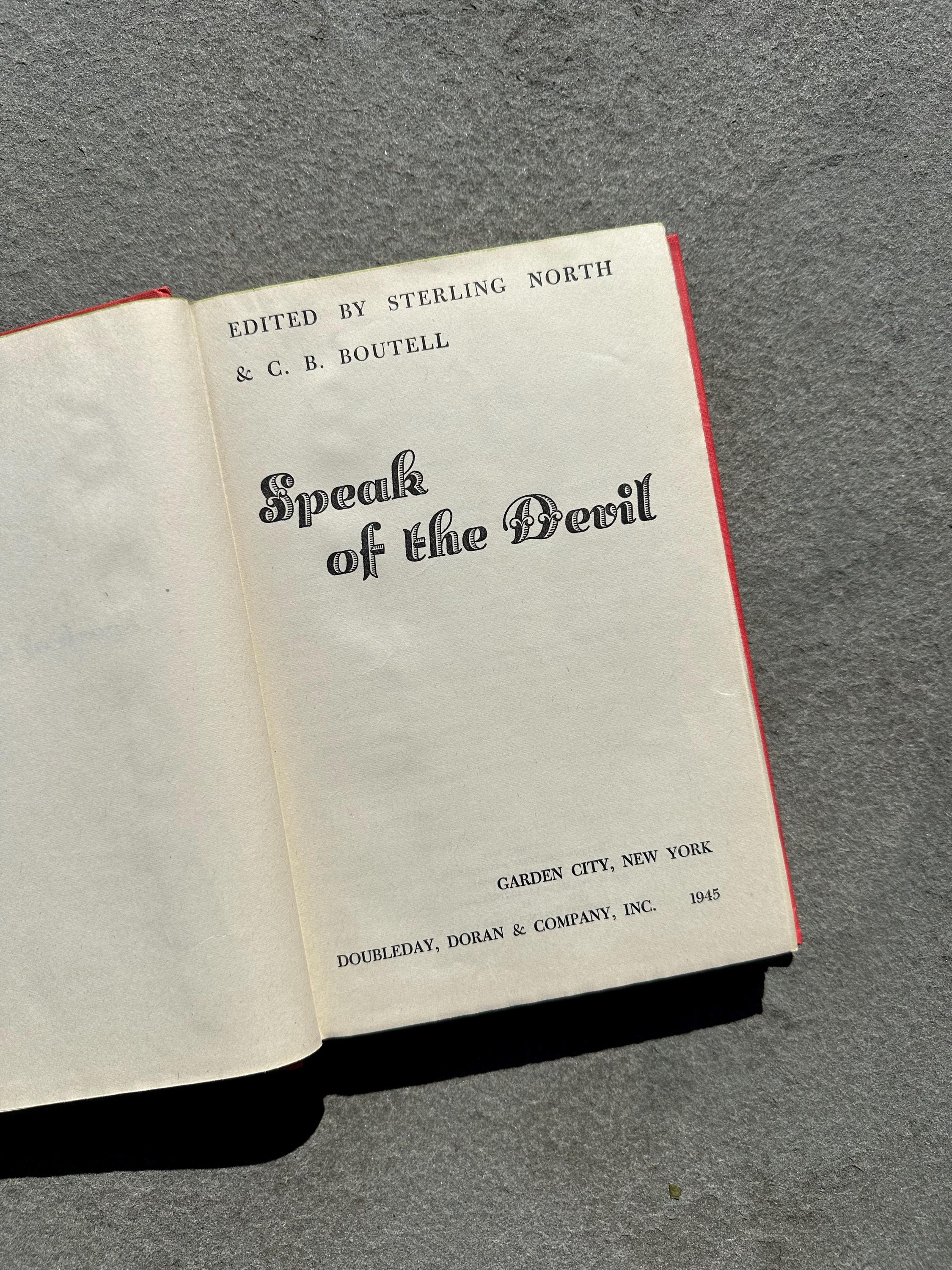 Vintage 1945 Speak of the Devil Hardcover Book Sterling North & C.B ...