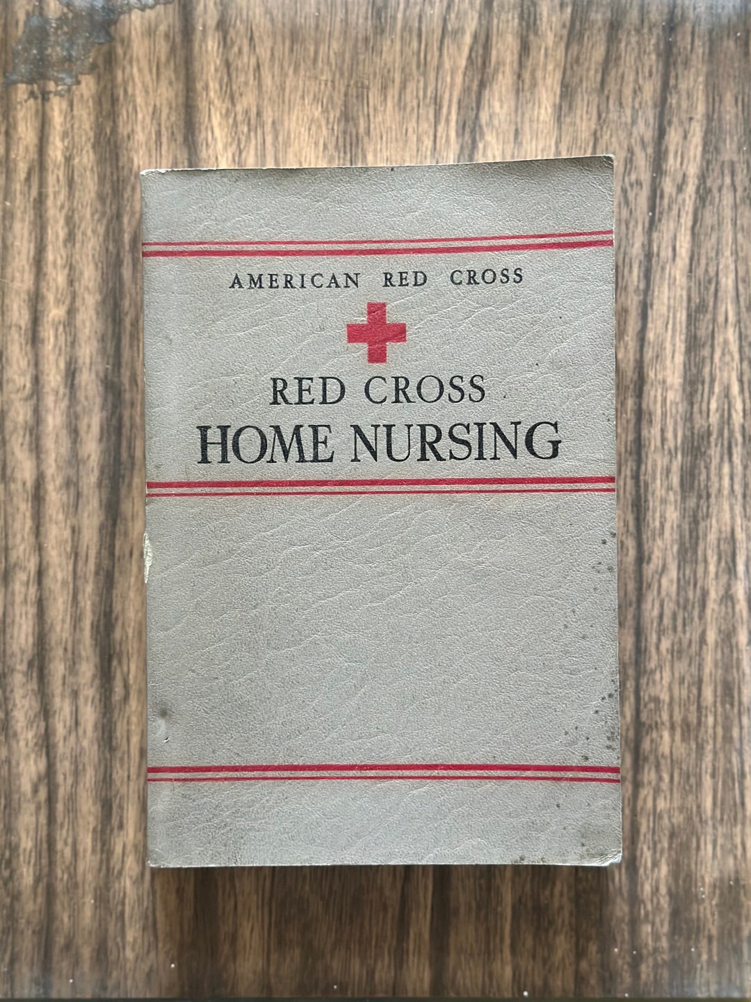 Vintage 1942 American Red Cross Textbook on Red Cross Home Nursing by ...