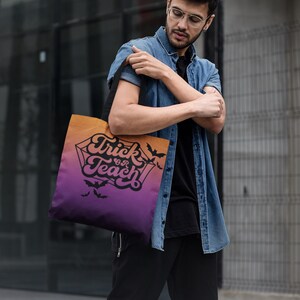 Halloween Trick or Teacher Tote Bag Teacher Bag Spooky Season Reusable ...