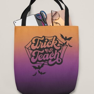 Halloween Trick or Teacher Tote Bag Teacher Bag Spooky Season Reusable ...