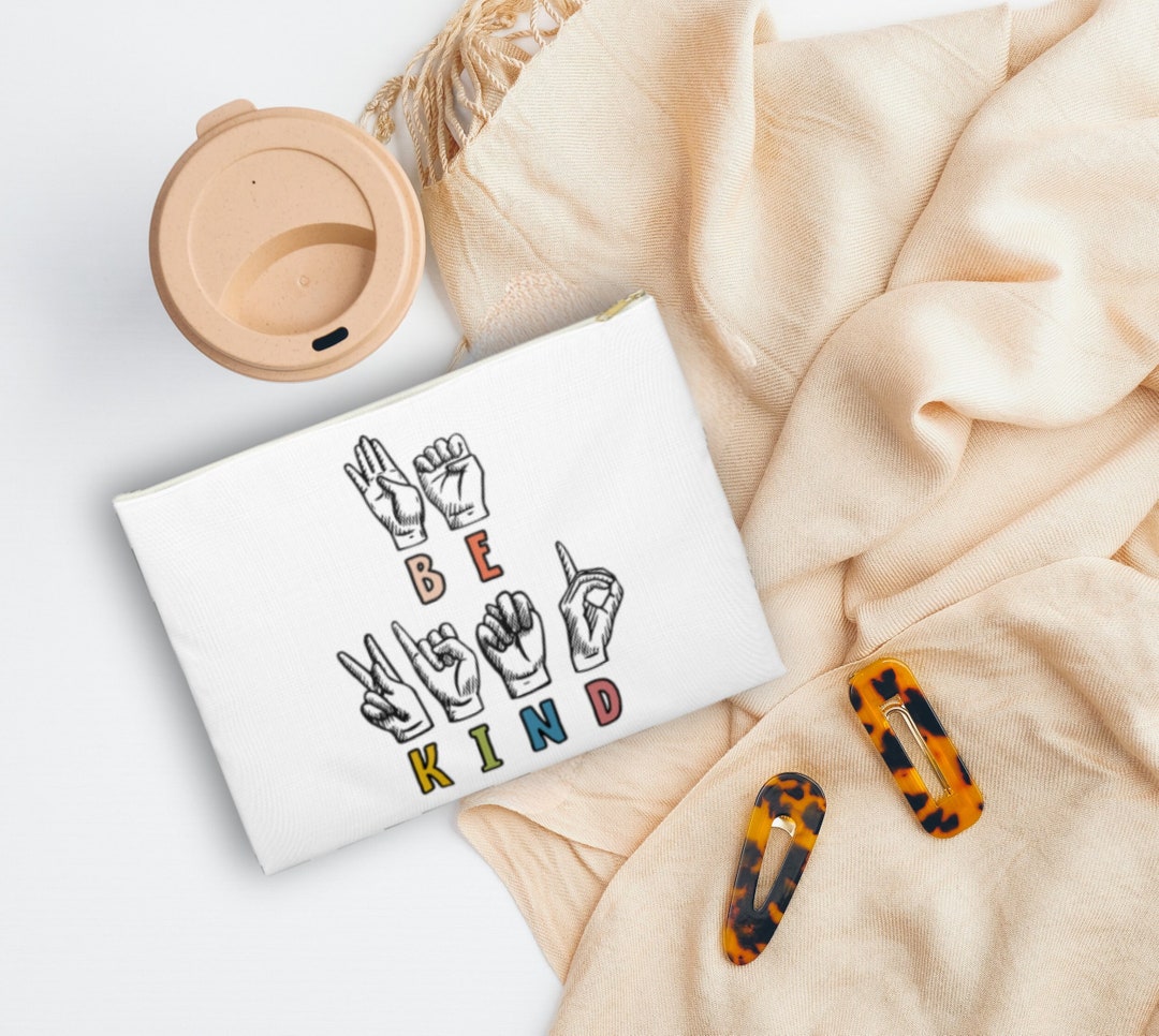 Sign Language BE KIND Accessory Bag Inclusive Diverse Fashion Cute ...