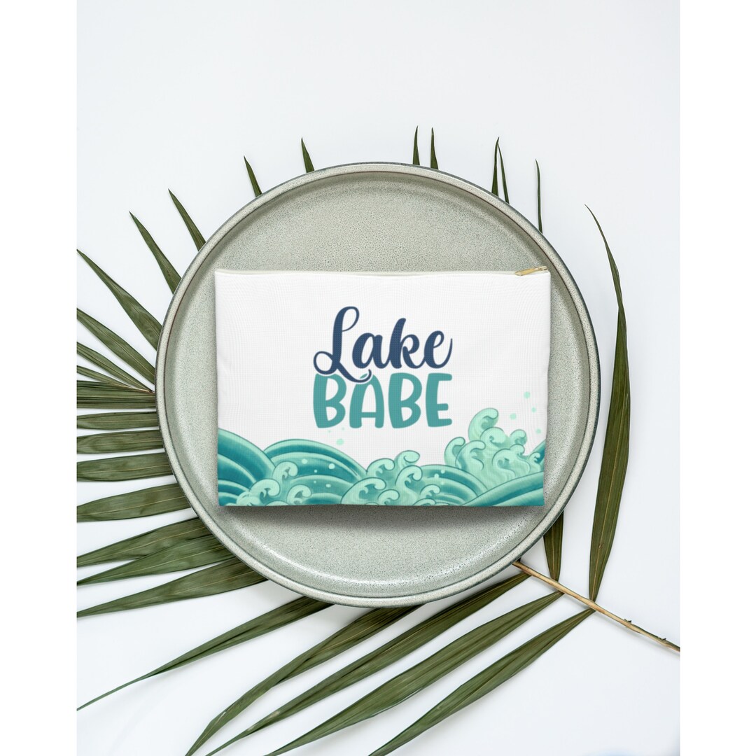 Lake Babe Zipper Pouch/ Lake Life/ Travel Cosmetic Bag/ Makeup Beauty ...