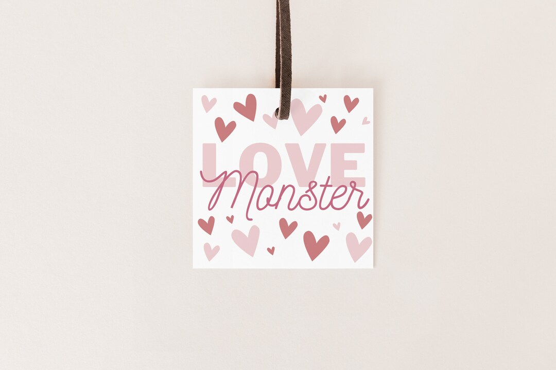 Love Monster Tag, Love Monster Gift Tag, Love Monster Printable ...